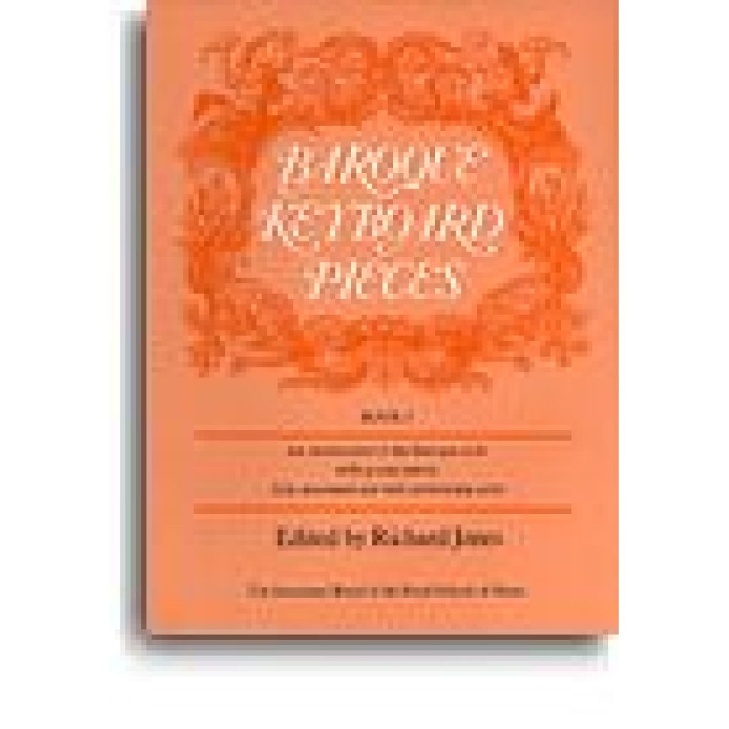 Baroque Keyboard Pieces Book 1. - promusica.ie