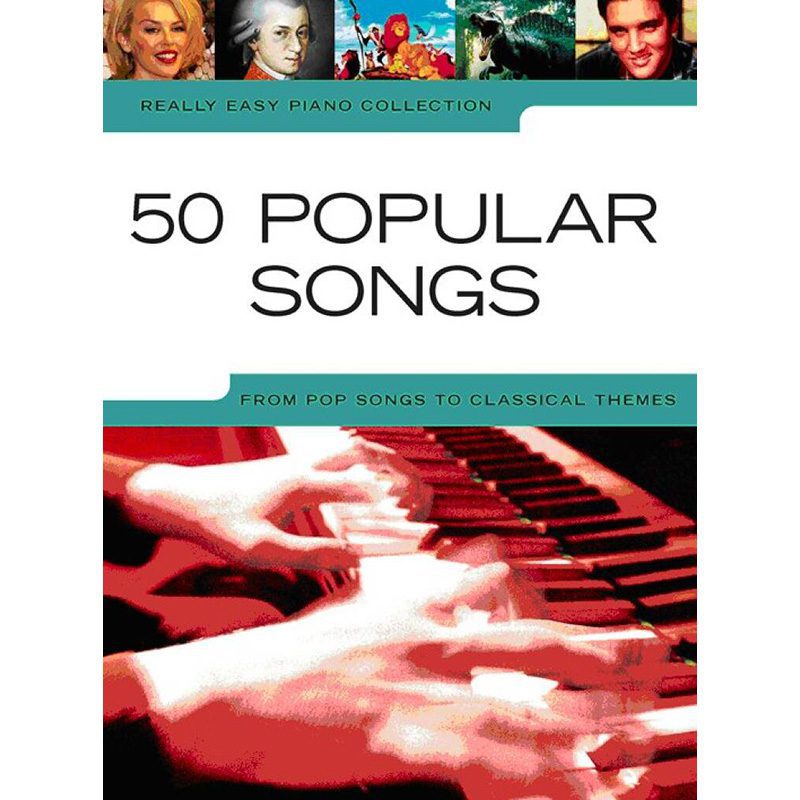 Really Easy Piano - 50 Fantastic Songs Really Easy Piano - 50 Fantastic Songs